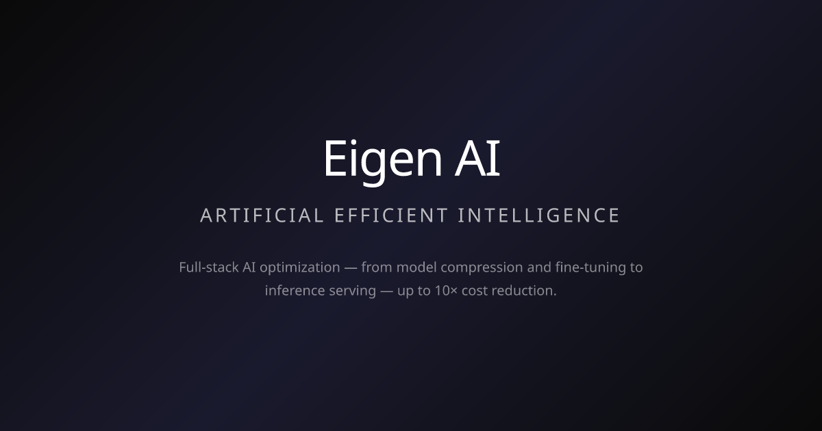 Eigen AI — Artificial Efficient Intelligence (AEI) | Eigen AI | EigenAI ...